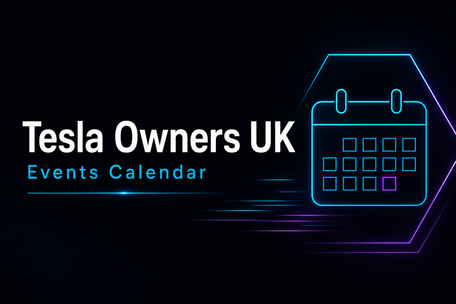 Tesla Owners UK: Events Calendar